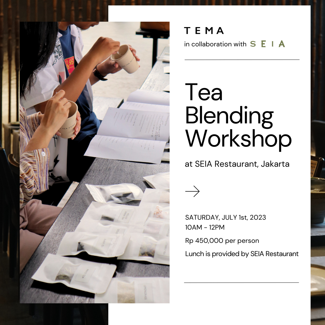 TEA BLENDING WORKSHOP – TEMA Tea